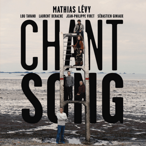 « Chant Song » : le nouveau single de Mathias Lévy sort aujourd’hui ...